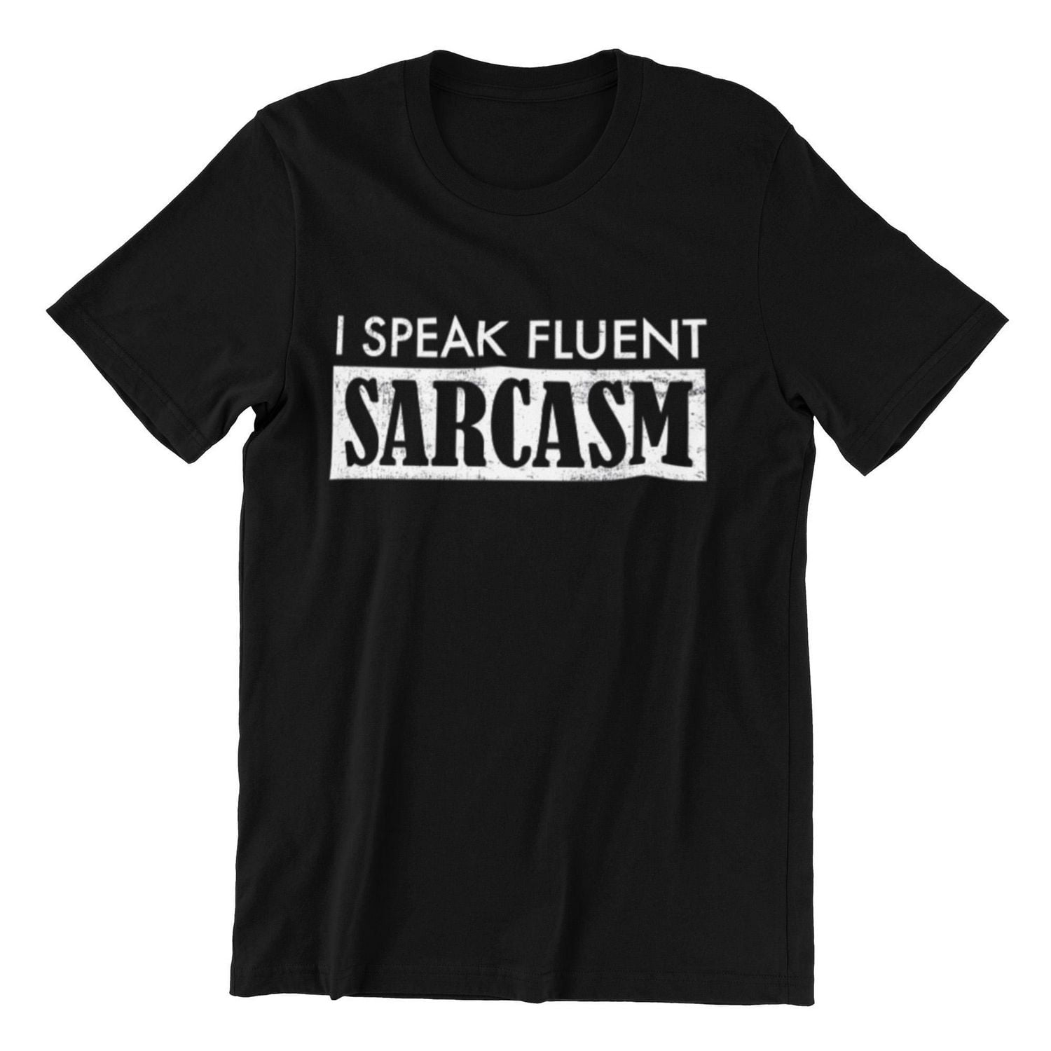 Click here for Generic Speak Fluent Sarcasm Mens Short Sleeve Cre... prices