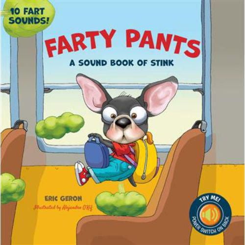 Farty Pants A Sound Book of Stink - 10 Fart Sounds! - Walmart.ca
