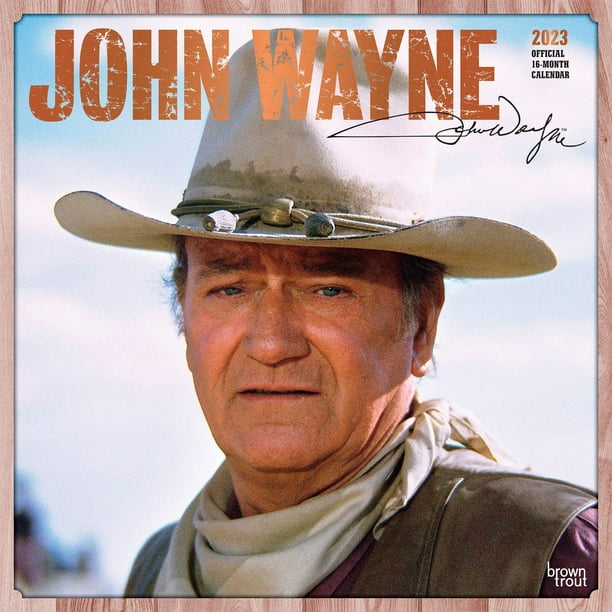 John Wayne OFFICIAL | 2023 12x24 Inch Square Wall Calendar - Walmart.ca