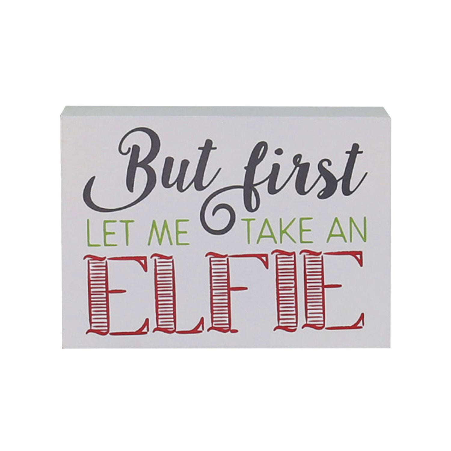 Holiday time Table top Sign "Take an Elfie" | Walmart Canada