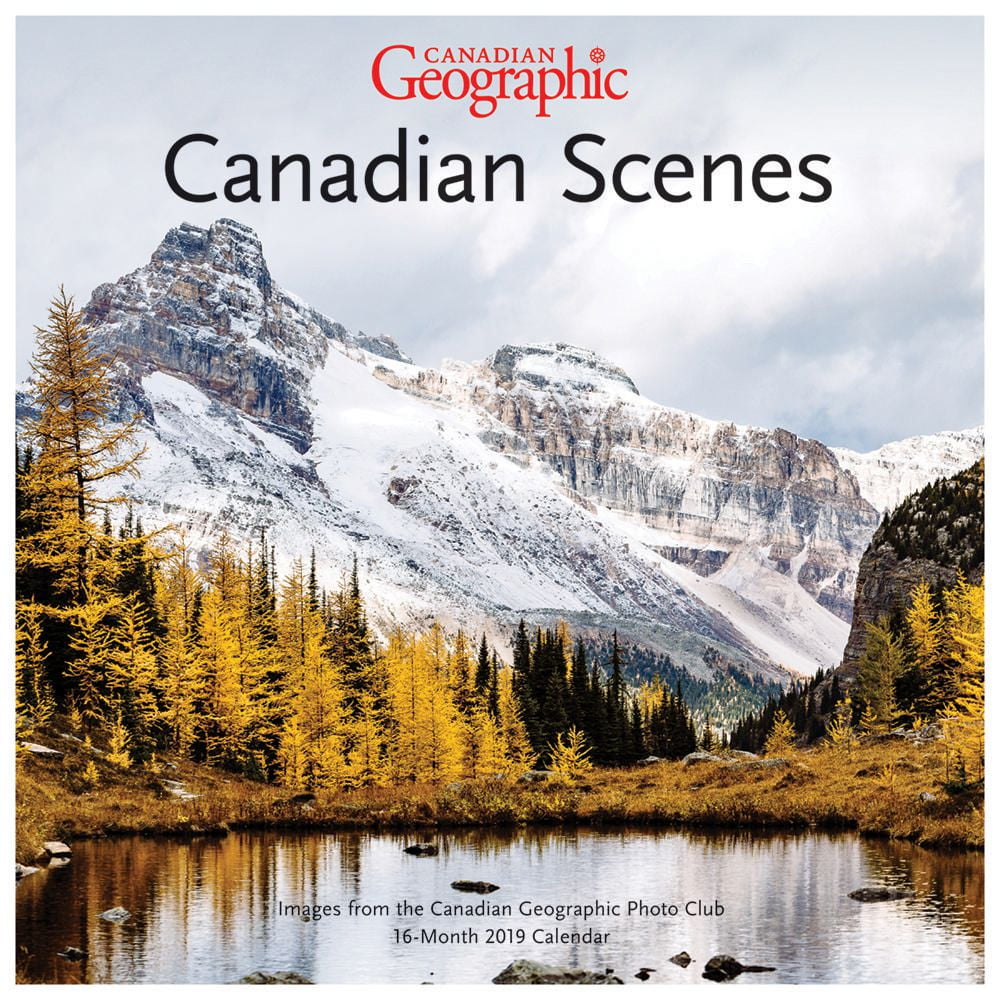 2019 Canadian Geographic Canadian Scenes Calendar | Walmart Canada