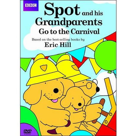 Spot: Spot And His Grandparents Go To The Carnival | Walmart Canada