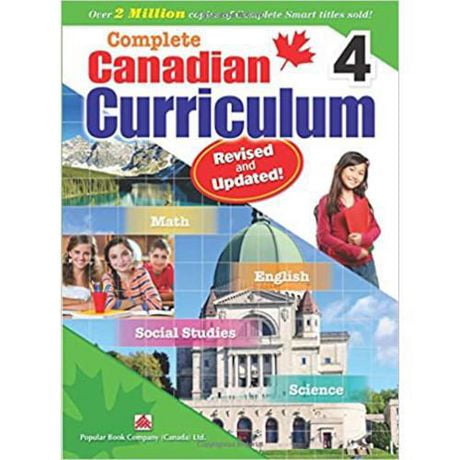Complete Canadian Curriculum 4 (Revised & Updated) A Grade 4 integrated ...