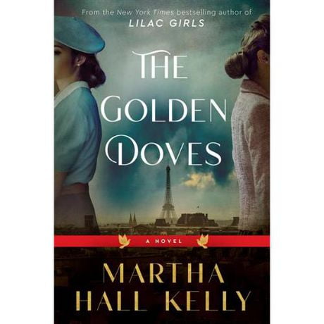 The Golden Doves A Novel | Walmart Canada