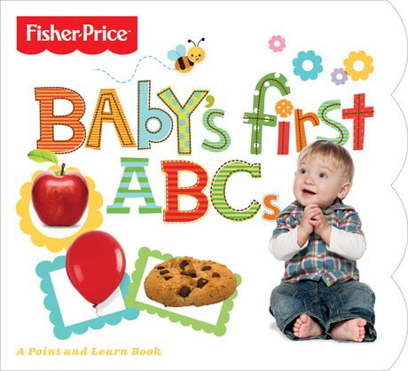 Fisher-Price Baby's First Abcs Book | Walmart Canada