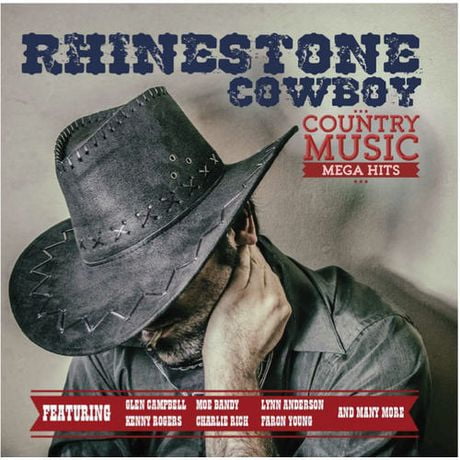 Various Artists - Rhinestone Cowboy: Country Music Mega Hits (2CD ...